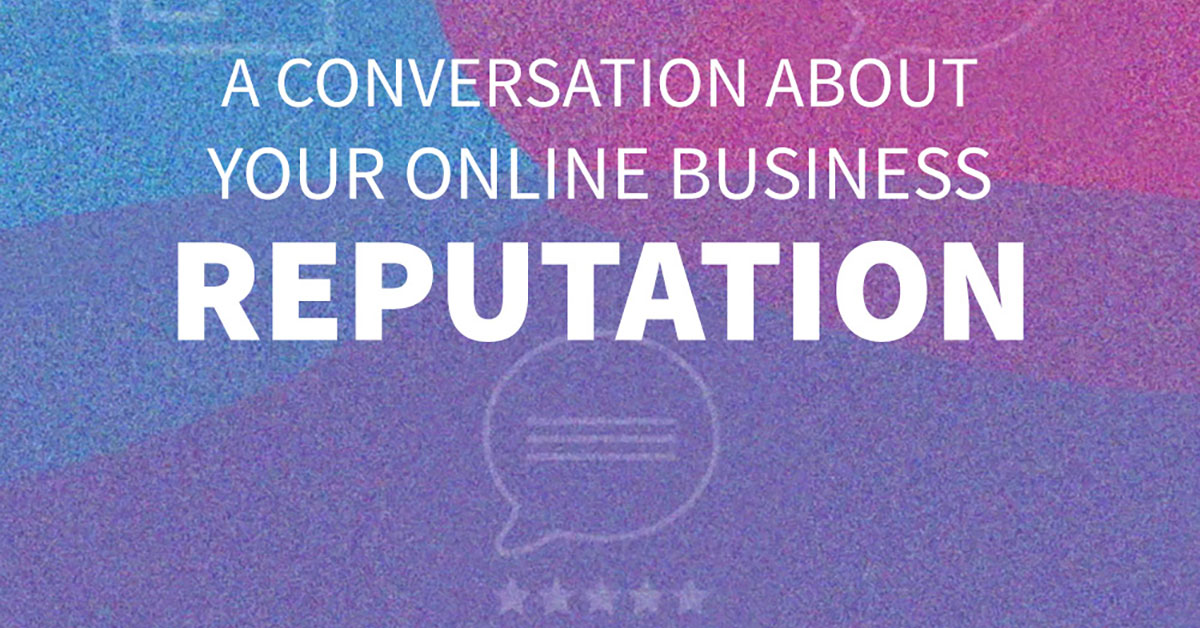 Expert Insights on Managing Your Small Business Reputation