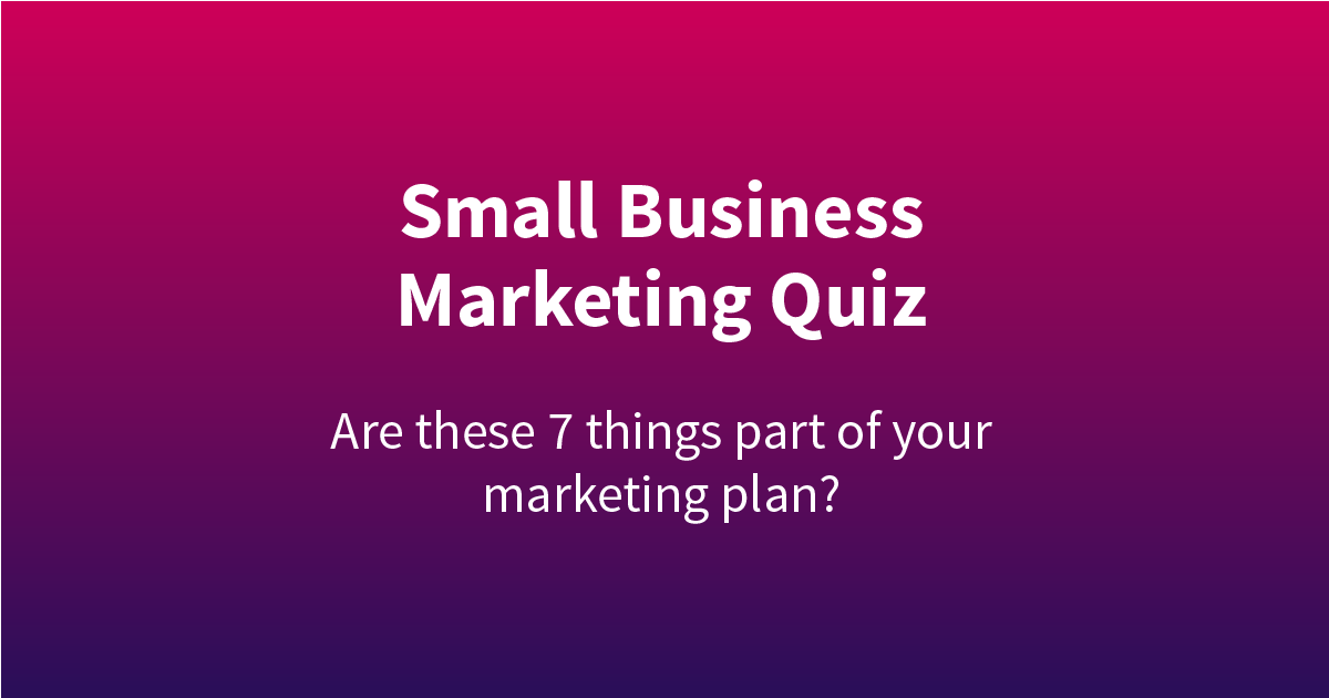 The Small Business Marketing Quiz| Hibu